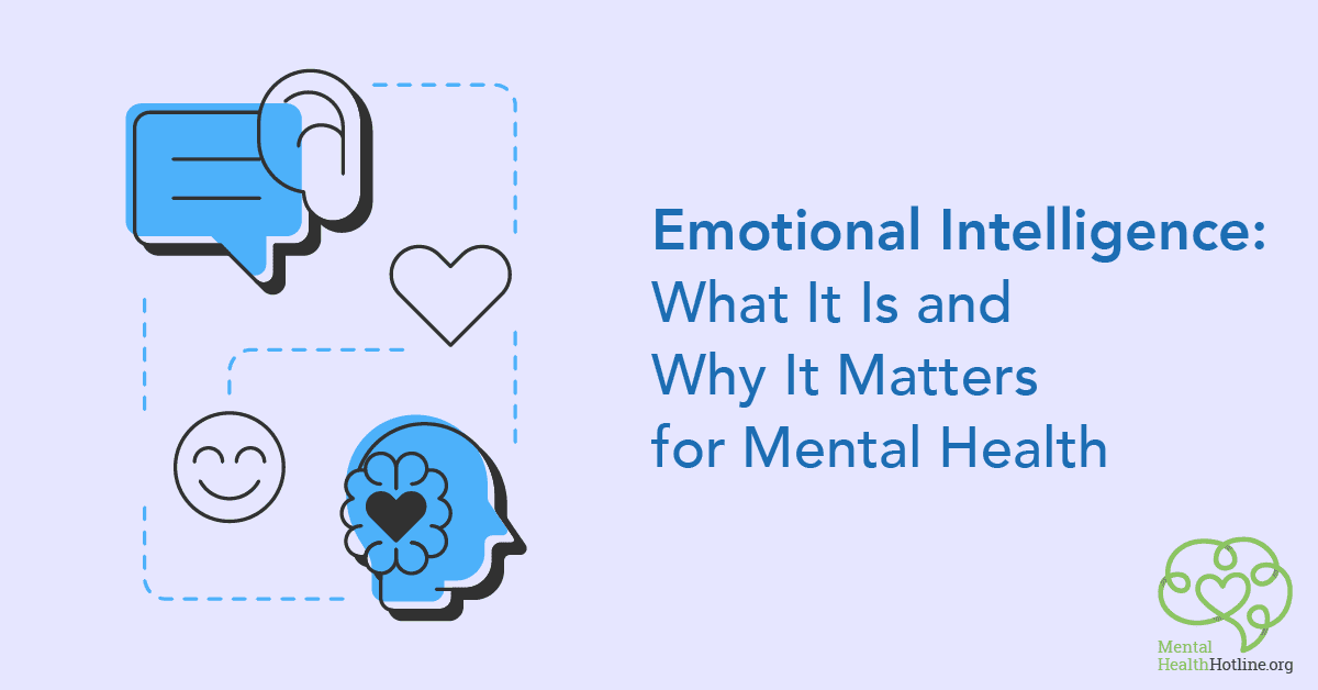 Emotional Intelligence: What It Is and Why It Matters for Mental Health ...
