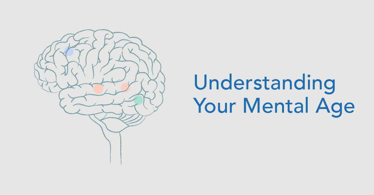 Understanding your Mental Age - National Mental Health Helpline | Free ...